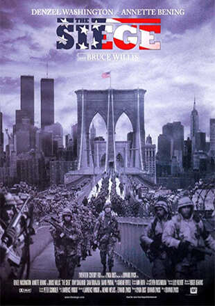 The Siege Movie: Showtimes, Review, Songs, Trailer, Posters, News ...