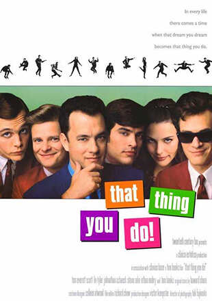 That Thing You Do! Movie: Showtimes, Review, Songs, Trailer, Posters ...