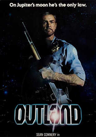 Outland Movie: Showtimes, Review, Songs, Trailer, Posters, News ...