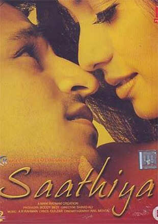 Saathiya Movie: Showtimes, Review, Songs, Trailer, Posters, News ...