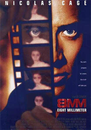 8MM Movie: Showtimes, Review, Songs, Trailer, Posters, News & Videos ...