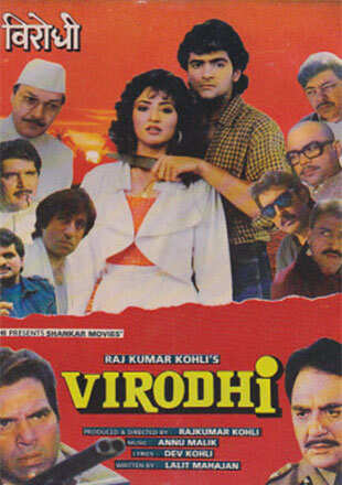 Virodhi Movie: Showtimes, Review, Songs, Trailer, Posters, News ...