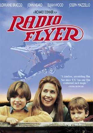 Radio Flyer Movie: Showtimes, Review, Songs, Trailer, Posters, News ...