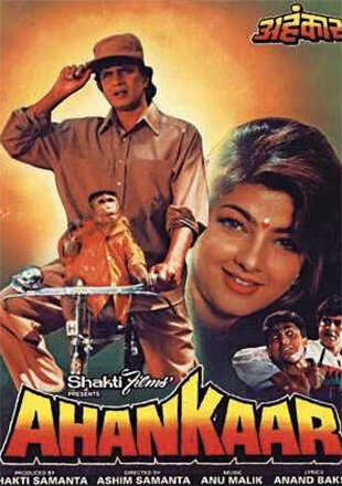 Ahankaar Movie: Showtimes, Review, Songs, Trailer, Posters, News ...