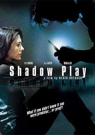 Shadowplay Movie: Showtimes, Review, Songs, Trailer, Posters, News ...