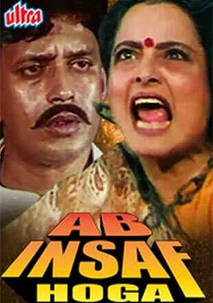 Ab Insaf Hoga Movie: Showtimes, Review, Songs, Trailer, Posters, News ...