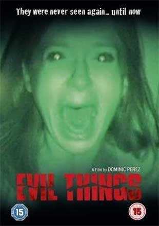 Evil Things Movie: Showtimes, Review, Songs, Trailer, Posters, News ...