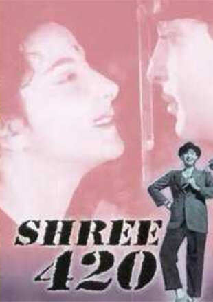 Shree 420 Movie: Showtimes, Review, Songs, Trailer, Posters, News ...