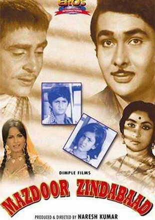 Mazdoor Zindabaad Movie: Showtimes, Review, Songs, Trailer, Posters ...