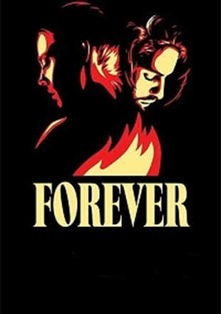 Forever Movie: Showtimes, Review, Songs, Trailer, Posters, News ...