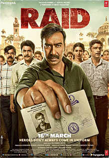 Raid Movie: Showtimes, Review, Songs, Trailer, Posters, News & Videos ...