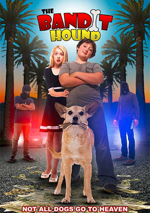 The Bandit Hound Movie: Showtimes, Review, Songs, Trailer, Posters ...