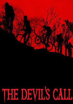 The Devil's Call Movie: Showtimes, Review, Songs, Trailer, Posters ...