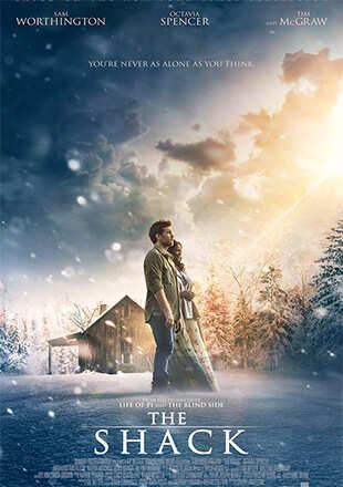 The Shack Movie: Showtimes, Review, Songs, Trailer, Posters, News ...