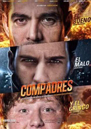 Compadres Movie: Showtimes, Review, Songs, Trailer, Posters, News ...