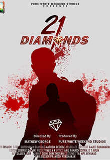21 Diamonds Movie: Showtimes, Review, Songs, Trailer, Posters, News ...