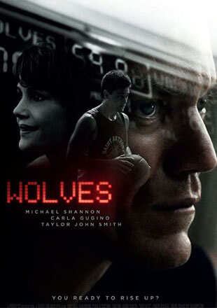 Wolves Movie: Showtimes, Review, Songs, Trailer, Posters, News & Videos ...