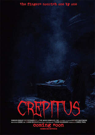 Crepitus Movie: Showtimes, Review, Songs, Trailer, Posters, News ...
