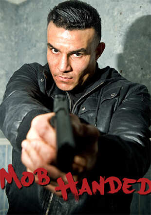 Mob Handed Movie: Showtimes, Review, Songs, Trailer, Posters, News ...