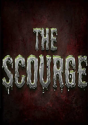 The Scourge Movie: Showtimes, Review, Songs, Trailer, Posters, News ...