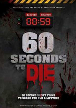 60 Seconds To Die Movie: Showtimes, Review, Songs, Trailer, Posters ...