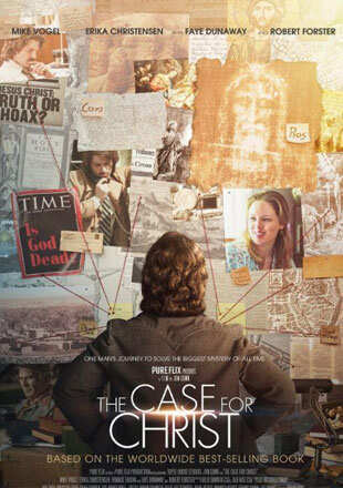 The Case For Christ Movie: Showtimes, Review, Songs, Trailer, Posters ...