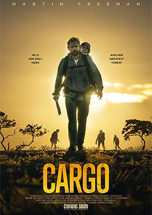 Cargo Movie: Showtimes, Review, Songs, Trailer, Posters, News & Videos ...