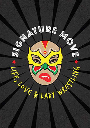 Signature Move Movie: Showtimes, Review, Songs, Trailer, Posters, News ...