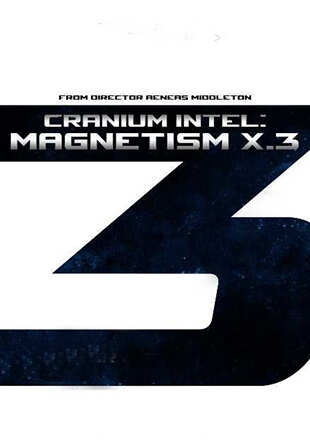 Cranium Intel: Magnetism X.3 Movie: Showtimes, Review, Songs, Trailer ...