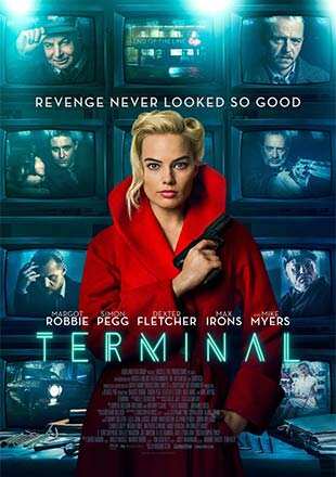 Terminal Movie: Showtimes, Review, Songs, Trailer, Posters, News ...