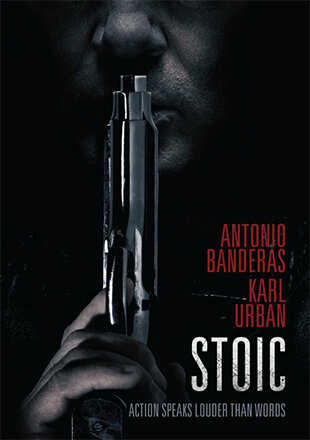 Stoic Movie: Showtimes, Review, Songs, Trailer, Posters, News & Videos ...