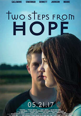 Two Steps From Hope Movie: Showtimes, Review, Songs, Trailer, Posters ...