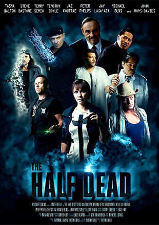 The Half Dead Movie: Showtimes, Review, Songs, Trailer, Posters, News ...