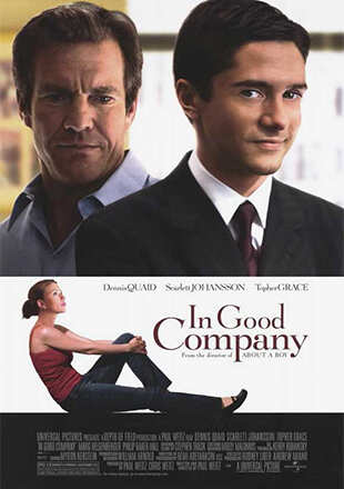 In Good Company Movie: Showtimes, Review, Songs, Trailer, Posters, News ...