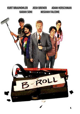B-Roll Movie: Showtimes, Review, Songs, Trailer, Posters, News & Videos ...