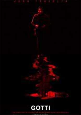 Gotti Movie: Showtimes, Review, Songs, Trailer, Posters, News & Videos ...