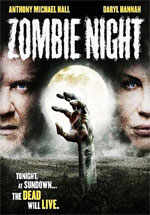 Zombie Night Movie: Showtimes, Review, Songs, Trailer, Posters, News ...