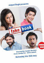 Fakebook Movie: Showtimes, Review, Songs, Trailer, Posters, News ...