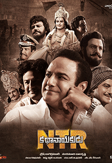 NTR: Kathanayakudu Movie: Showtimes, Review, Songs, Trailer, Posters ...