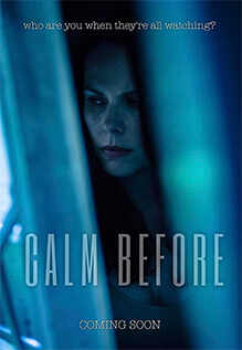 Calm Before Movie: Showtimes, Review, Songs, Trailer, Posters, News ...