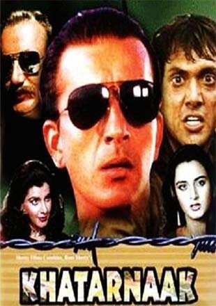 Khatarnaak Movie: Showtimes, Review, Songs, Trailer, Posters, News ...