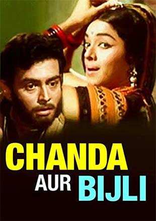 Chanda Aur Bijli Movie: Showtimes, Review, Songs, Trailer, Posters ...