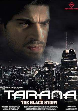 Tarana - The Black Story Movie: Showtimes, Review, Songs, Trailer ...