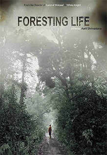 Foresting Life Movie: Showtimes, Review, Songs, Trailer, Posters, News ...