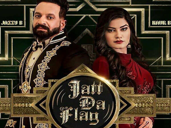 Jatt Da Flag: Break into bhangra with Jazzy B and Kaur B’s latest track ...