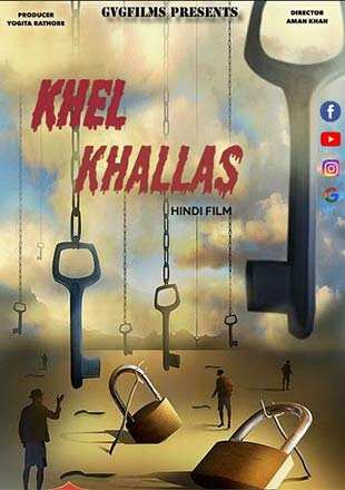 Khel Khallas Movie: Showtimes, Review, Songs, Trailer, Posters, News ...