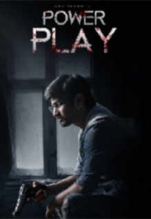 Power Play Movie: Showtimes, Review, Songs, Trailer, Posters, News ...