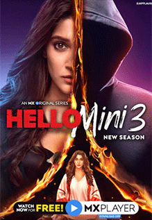 Hello Mini 3 - An MX Original Series : Episodes, Seasons, Videos ...