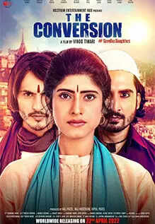 The Conversion Movie: Showtimes, Review, Songs, Trailer, Posters, News & Videos | eTimes