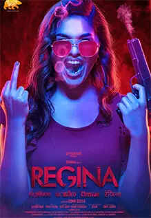 Regina Movie: Showtimes, Review, Songs, Trailer, Posters, News & Videos ...